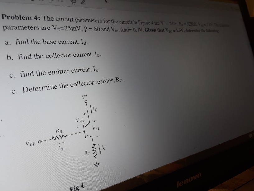 Solved Problem 4: The circuit parameters for the circuit in | Chegg.com
