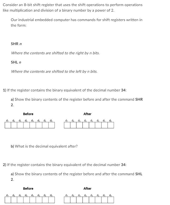 Solved Consider an 8-bit shift register that uses the shift | Chegg.com