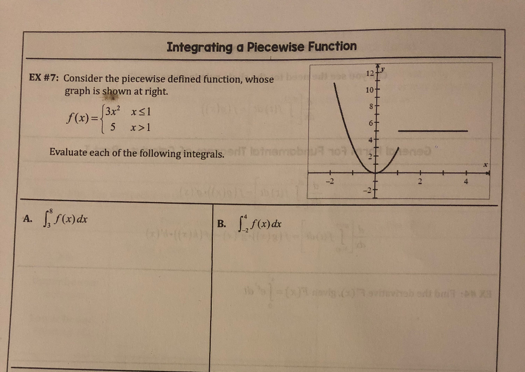 Solved Integrating a Piecewise Function 12 10+ EX #7: | Chegg.com