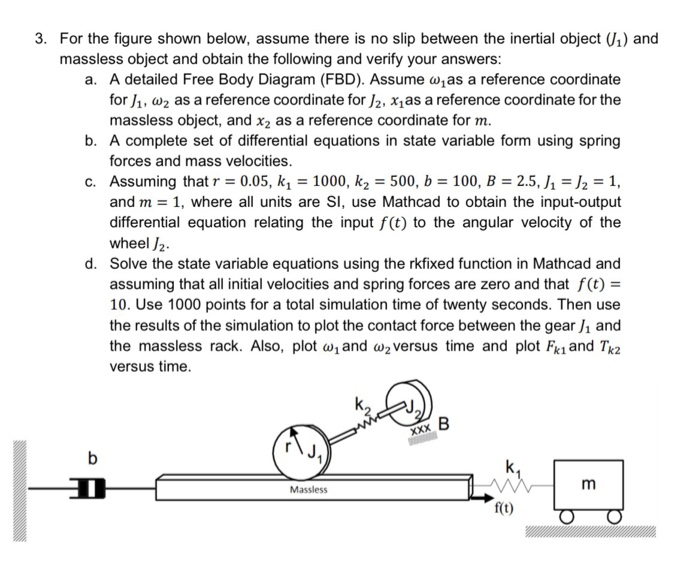 Solved 3. For the figure shown below, assume there is no | Chegg.com