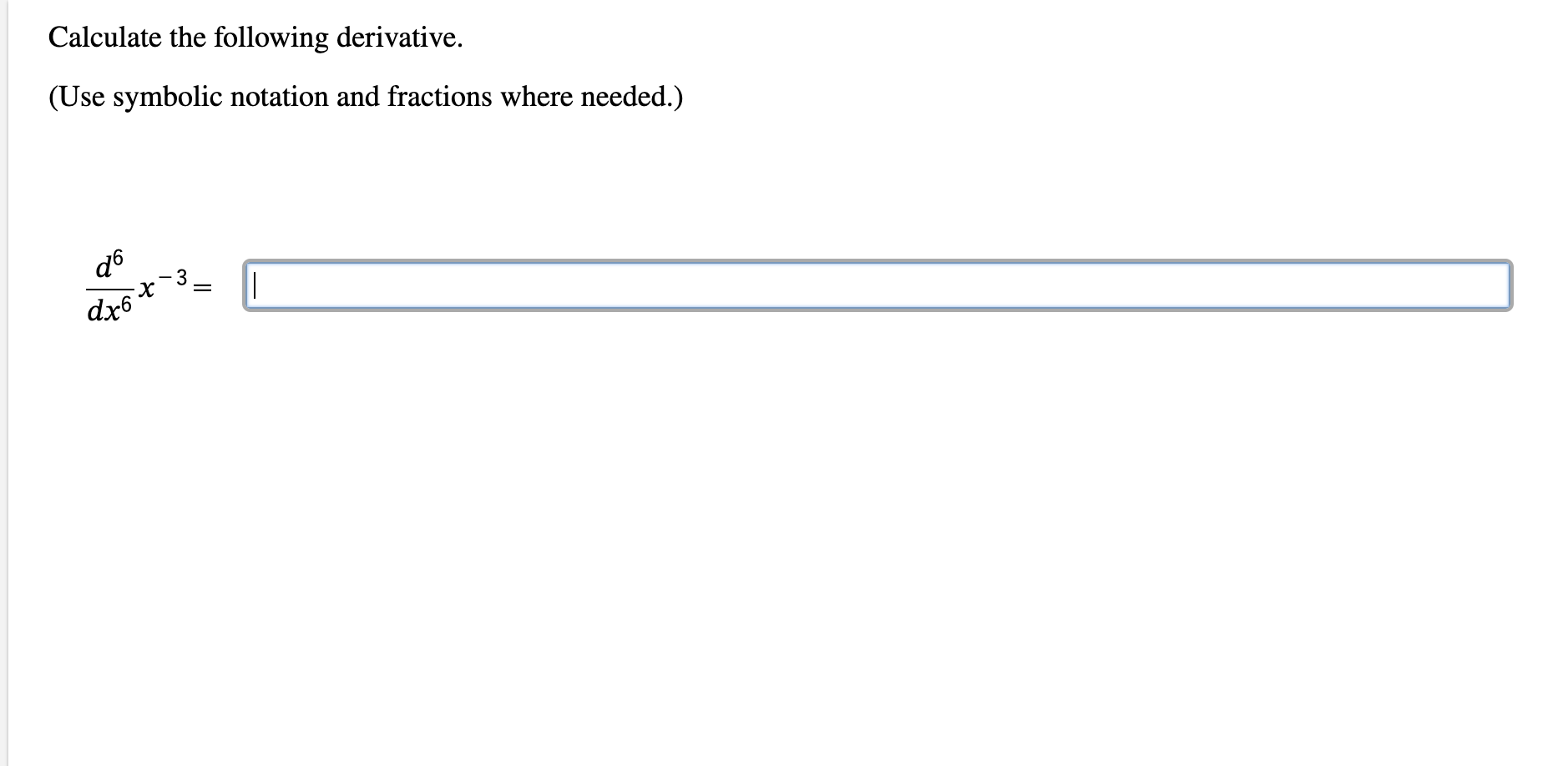 Solved Calculate The Following Derivative Use Symbolic