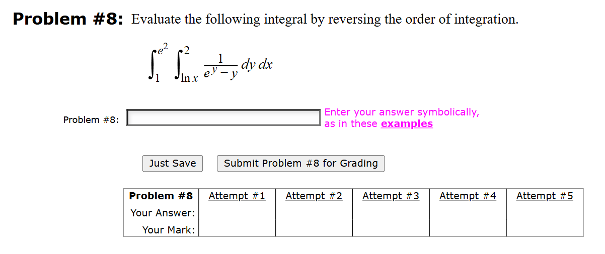 Solved Problem #8: Evaluate the following integral by | Chegg.com