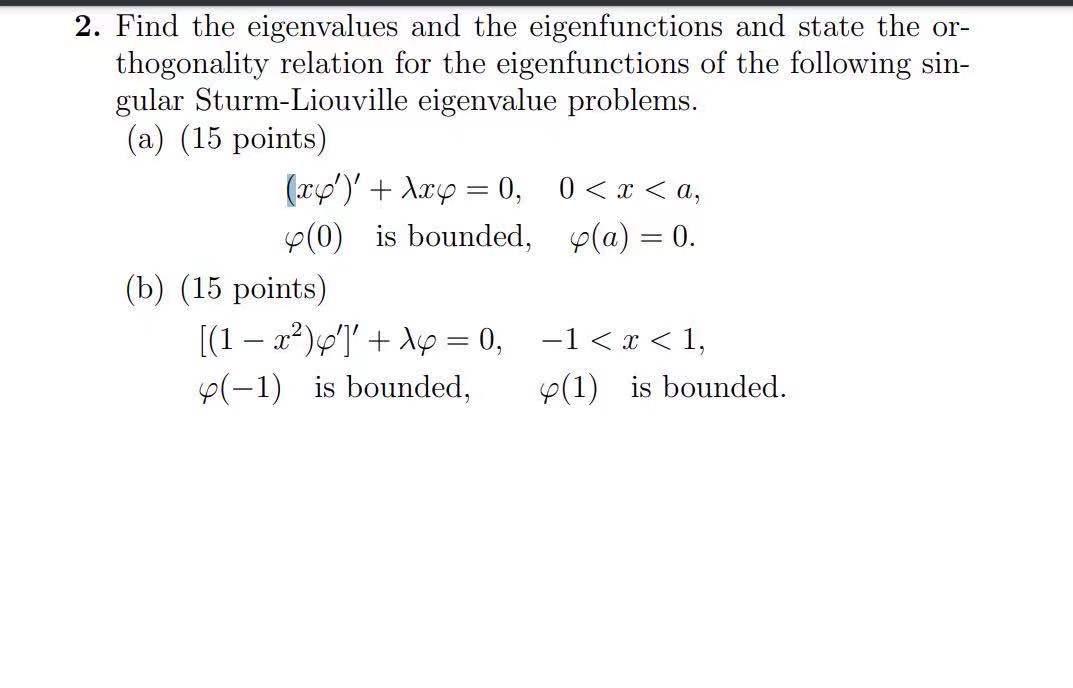 2. Find the eigenvalues and the eigenfunctions and | Chegg.com
