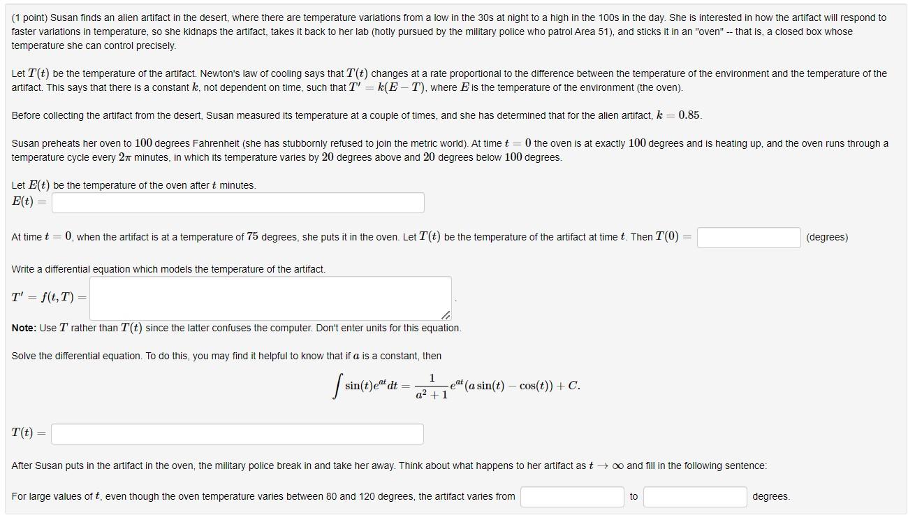Solved temperature she can control precisely. artifact. This | Chegg.com