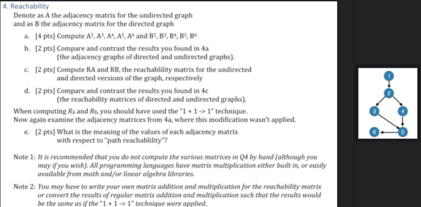 4. Reachability Denote as A the adjacency matrix for | Chegg.com