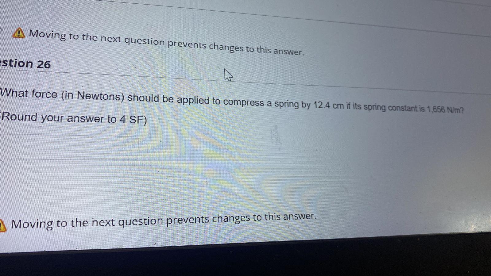 Solved what force (in newtons) should applied to compress a | Chegg.com