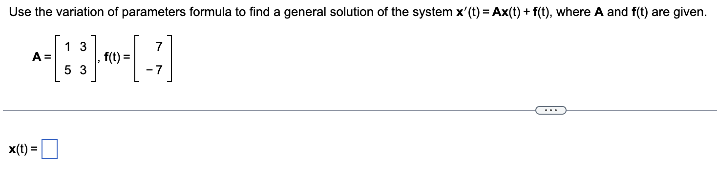 Solved Use the variation of parameters formula to find a | Chegg.com