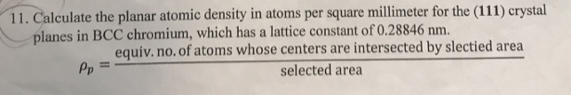 Solved 11 Calculate The Planar Atomic Density In Atoms Per