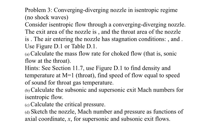 Solved Problem 3: Converging-diverging nozzle in isentropic | Chegg.com