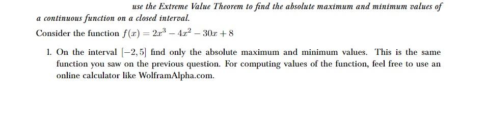 Solved use the Extreme Value Theorem to find the absolute | Chegg.com