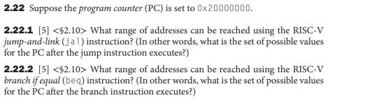 Solved 2.22 Suppose the program counter (PC) is set to | Chegg.com