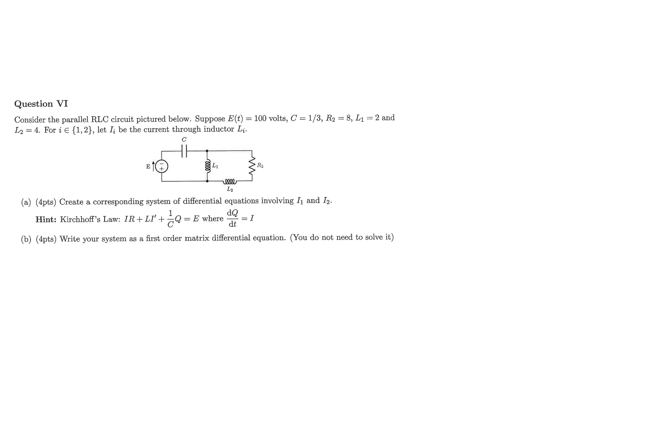 Solved Consider the parallel RLC circuit pictured below. | Chegg.com