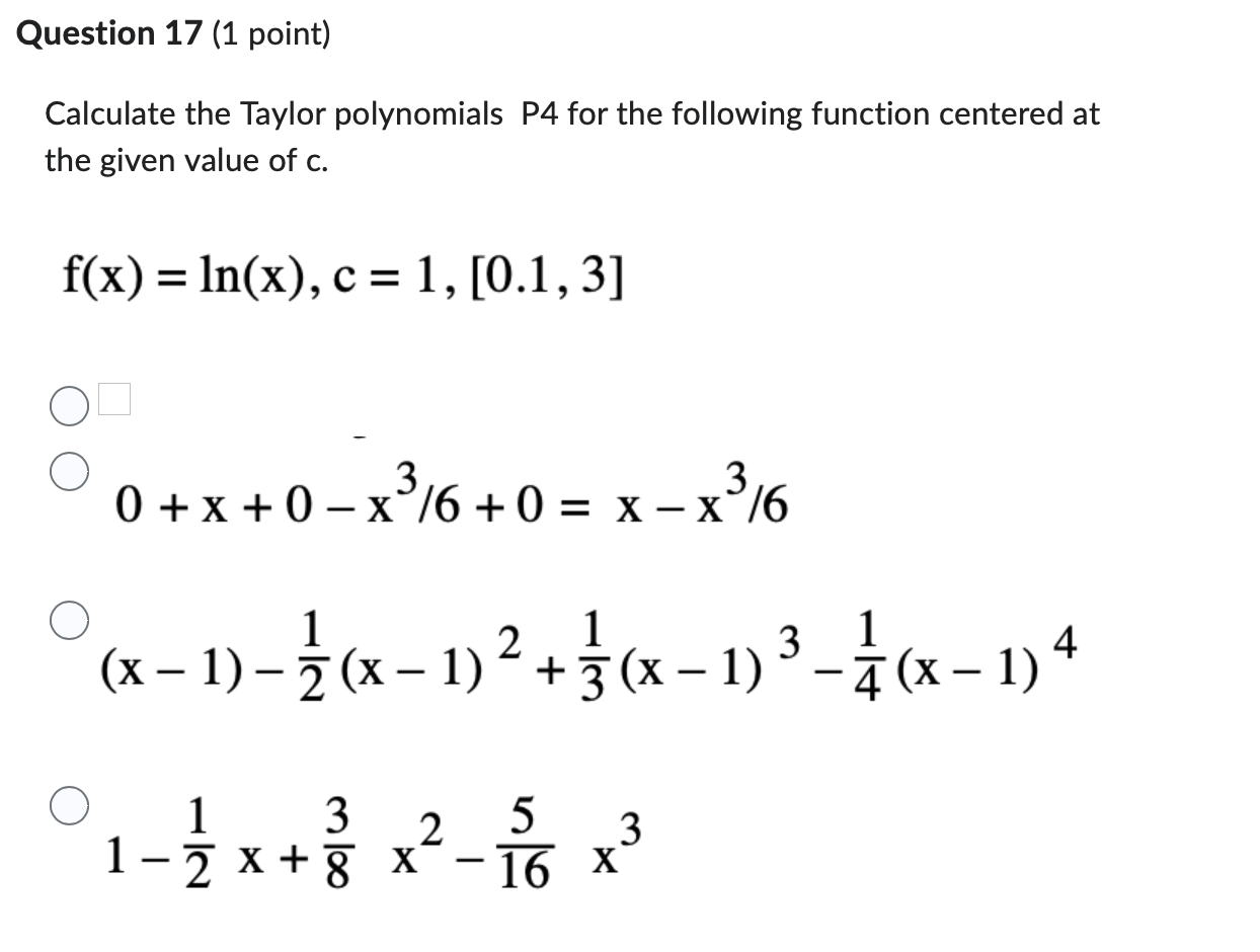 Solved Calculate the Taylor polynomials P4 for the following | Chegg.com