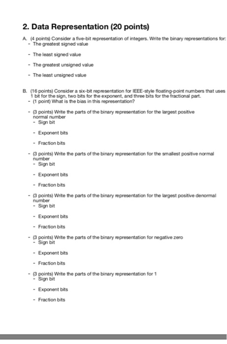Solved 2. Data Representation (20 points) A. (4 points) | Chegg.com