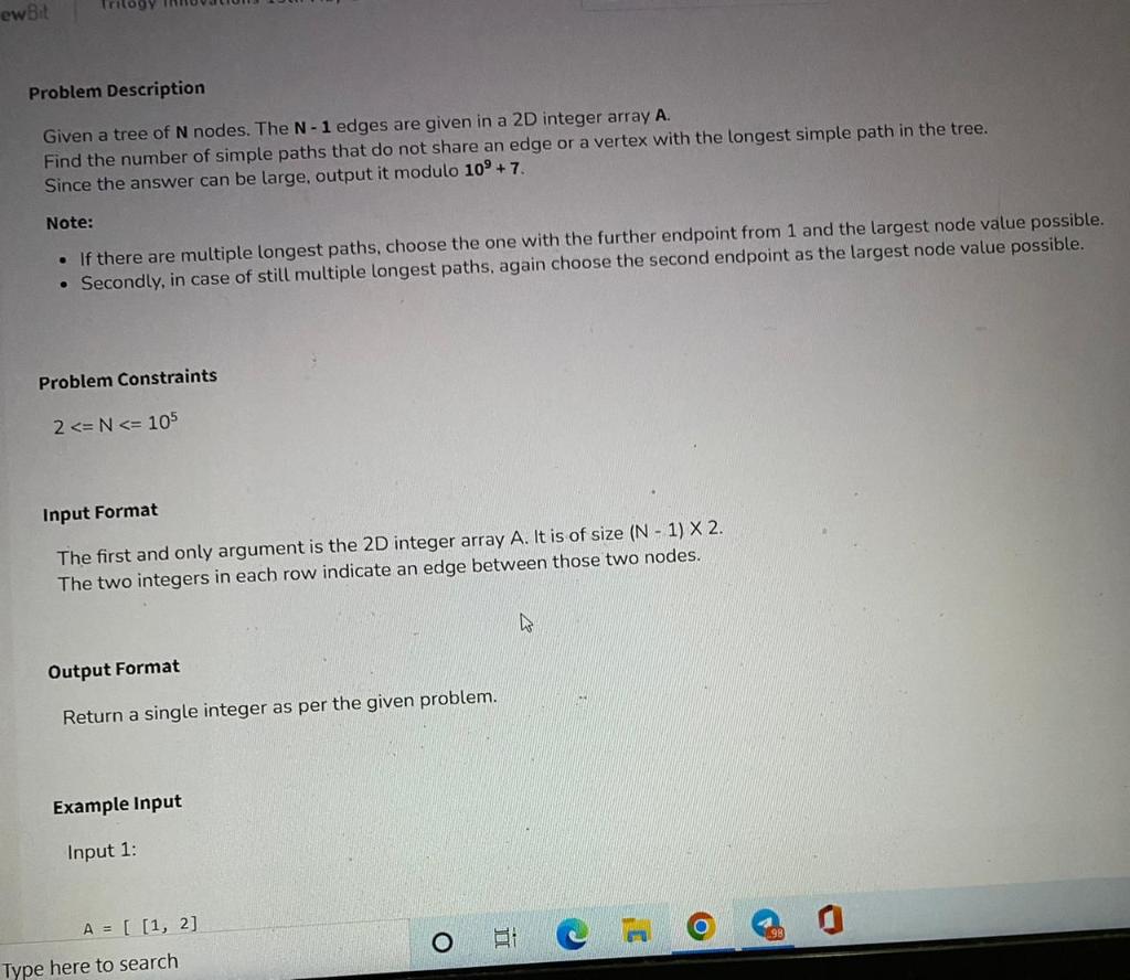 Solved ew Bit Problem Description Given a tree of N nodes. | Chegg.com