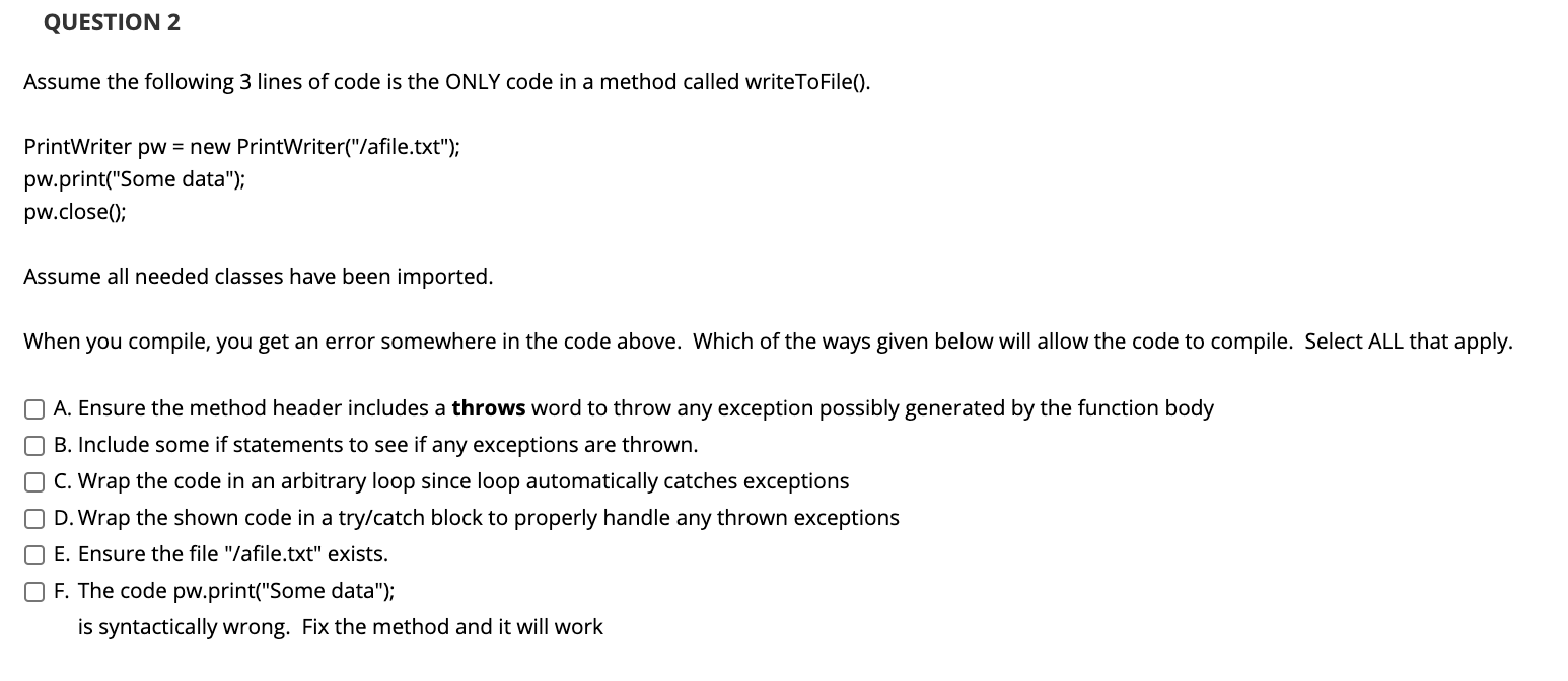 Solved QUESTION 2 Assume the following 3 lines of code is | Chegg.com