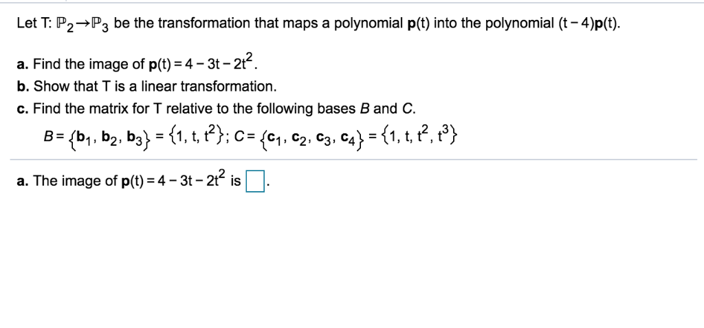 Solved Let T: P2-P3 be the transformation that maps a | Chegg.com