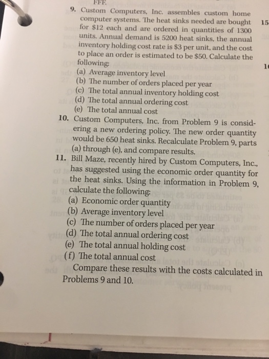 Solved 9. Custom Computers, Inc. assembles custom home | Chegg.com