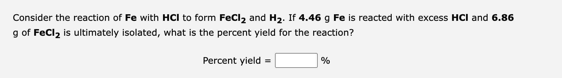 Solved - Consider the reaction of Fe with HCl to form FeCl2 | Chegg.com