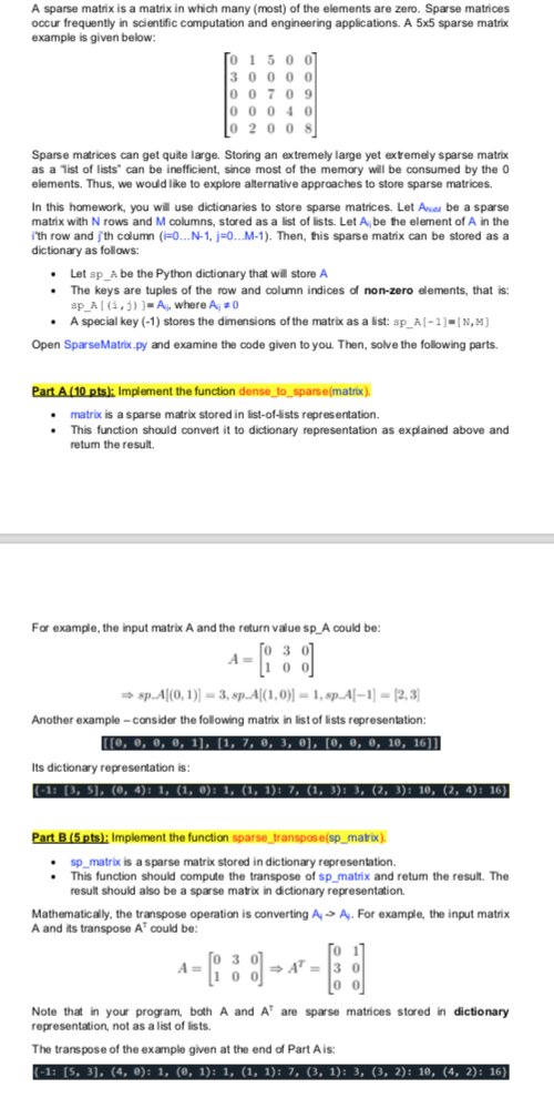 Solved A sparse matrix is a matrix in which many (most) of | Chegg.com