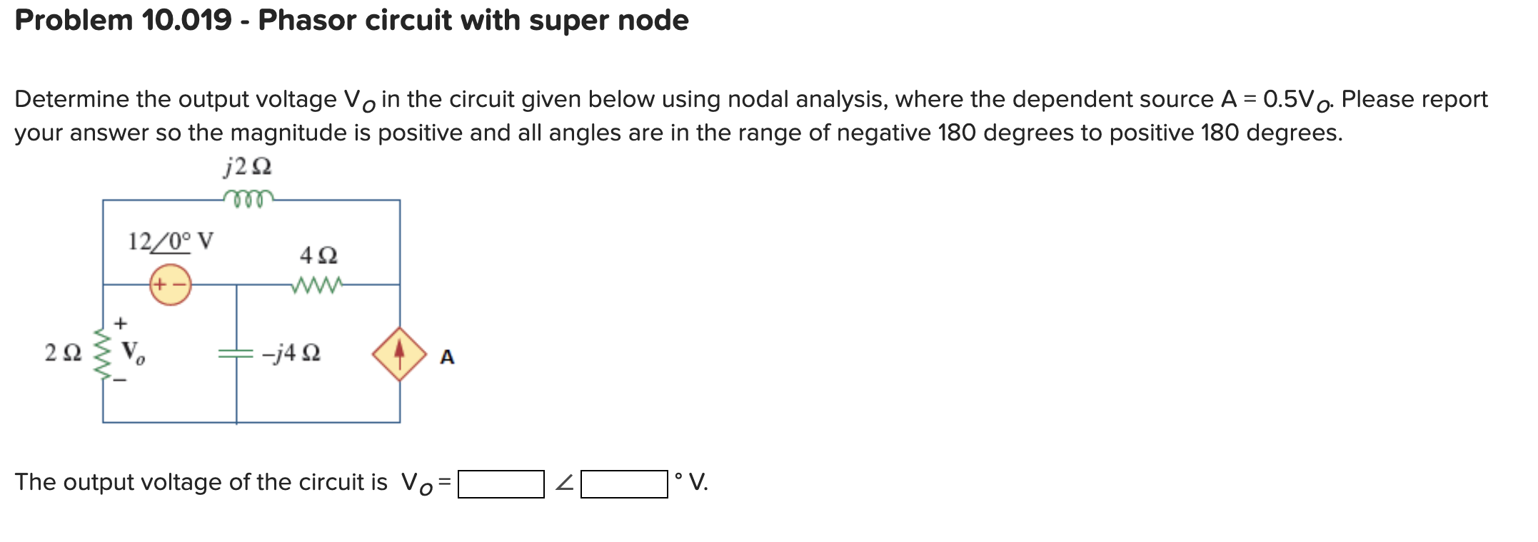 Solved Problem 10.019 - Phasor circuit with super node | Chegg.com