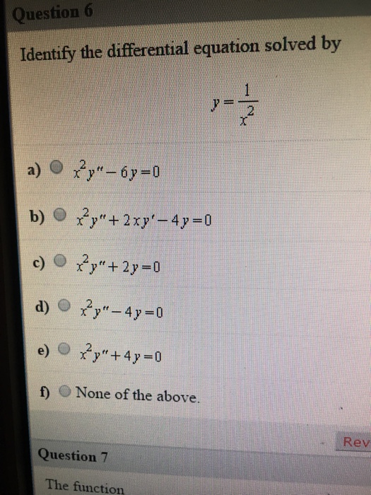 Solved Identify the differential equation solved by y = | Chegg.com Solved Identify the differential equation solved by y = | Chegg.com