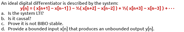 Solved An ideal digital differentiator is described by the | Chegg.com