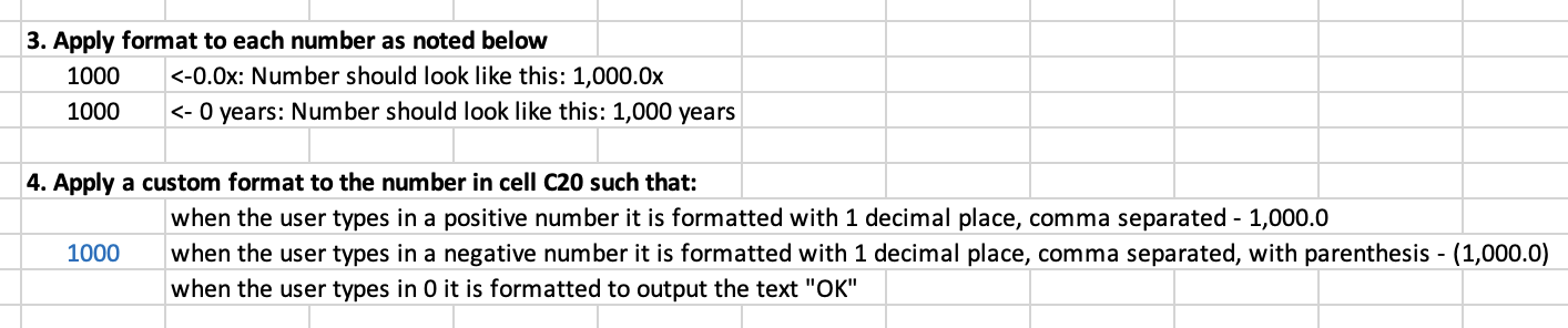 Solved 3. Apply format to each number as noted below 1000 | Chegg.com