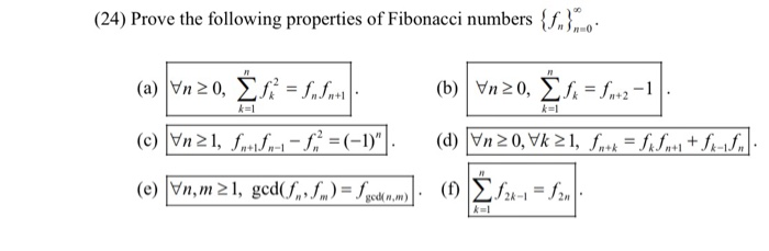 Solved (24) Prove the following properties of Fibonacci | Chegg.com