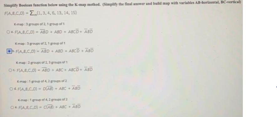 Solved Simplify Boolean Function Below Using The K Map