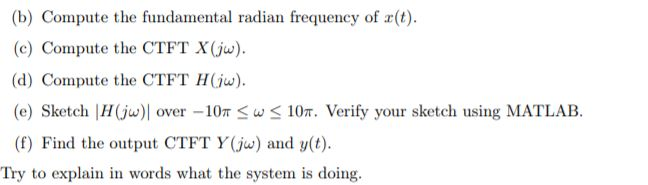 Problem 7 (Filtering). Use the definitions of rect() | Chegg.com
