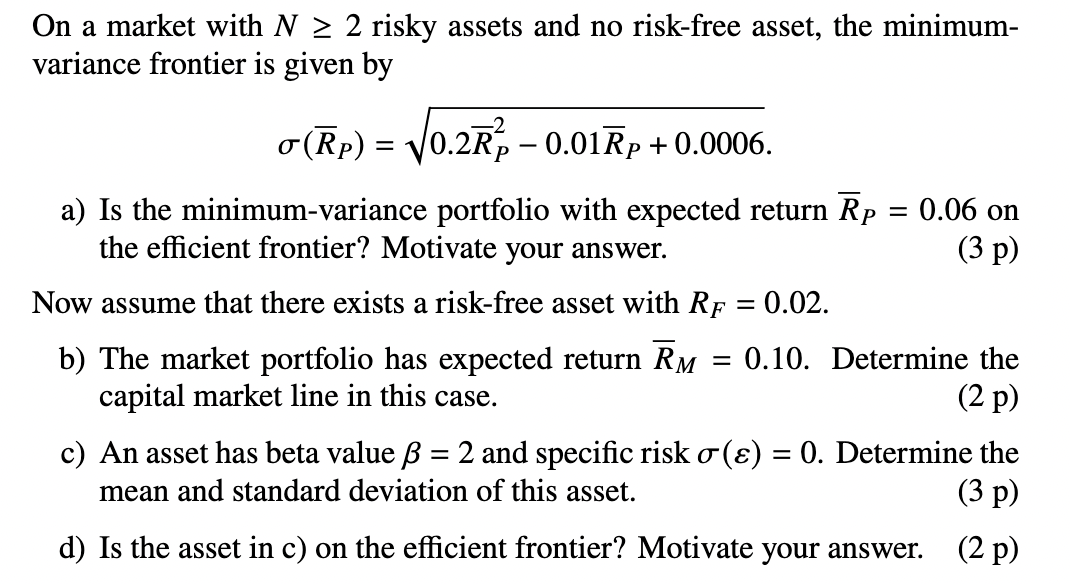 On a market with N≥2 risky assets and no risk-free | Chegg.com