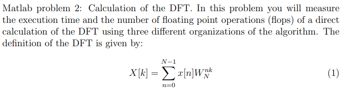 Matlab problem 2: Calculation of the DFT. In this | Chegg.com