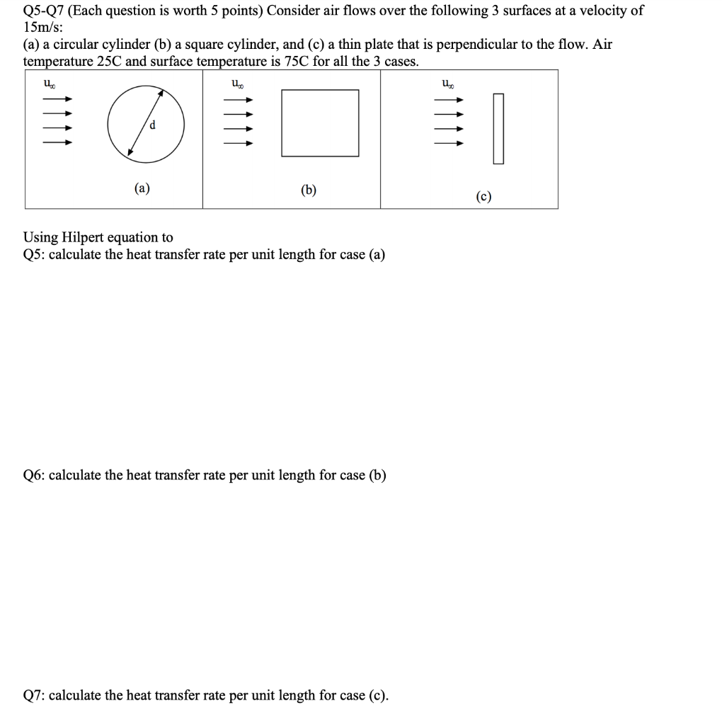 Solved 05-Q7 (Each question is worth 5 points) Consider air | Chegg.com
