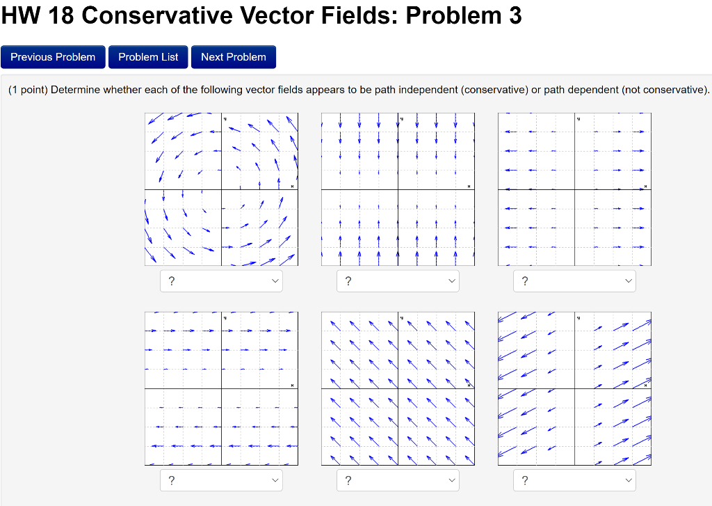 Solved HW 18 Conservative Vector Fields: Problem 3 Previous | Chegg.com