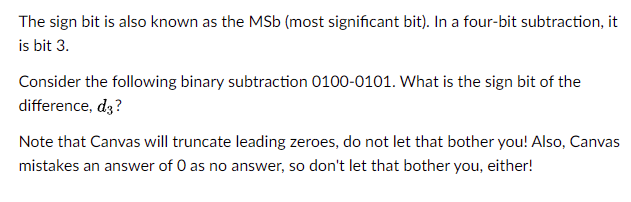 Solved The sign bit is also known as the MSb (most | Chegg.com