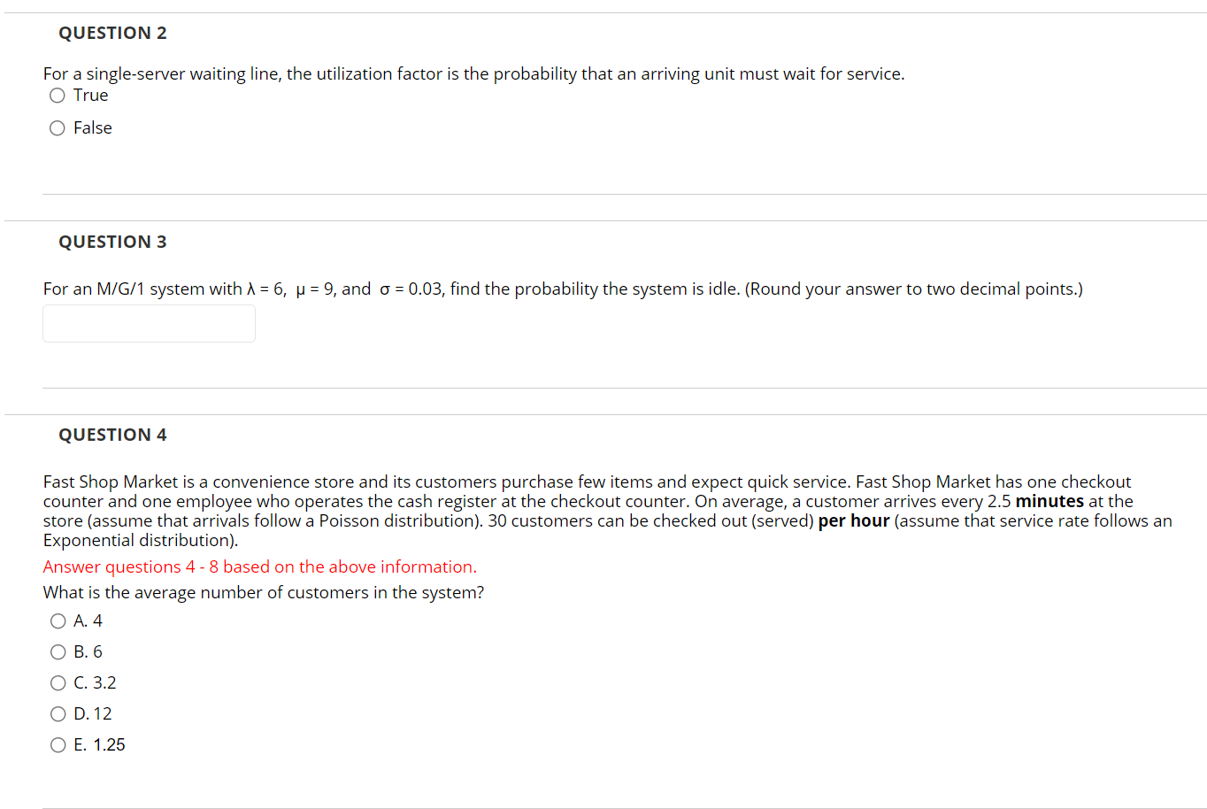 Solved QUESTION 2 For a single-server waiting line, the | Chegg.com