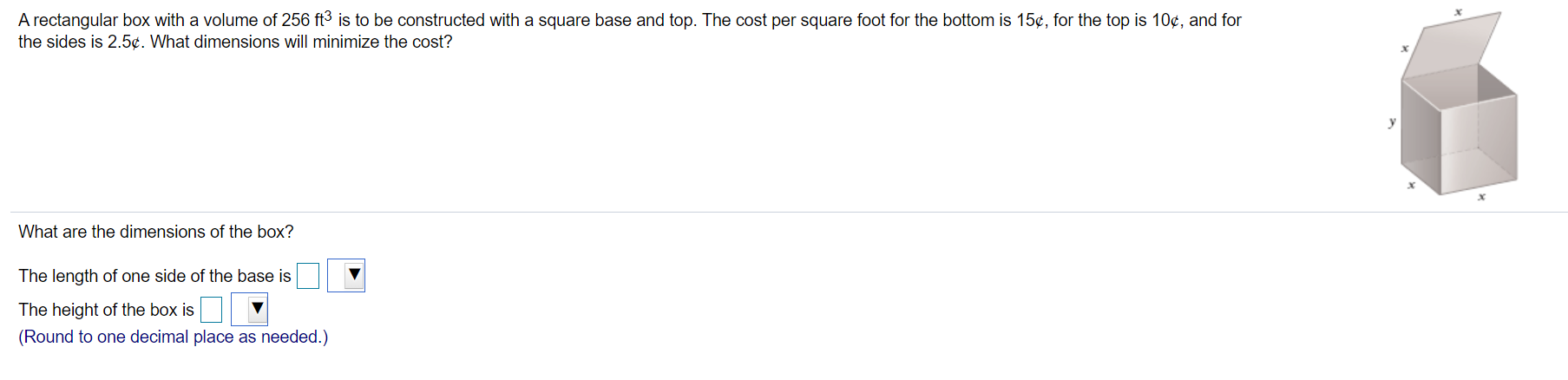 Solved A rectangular box with a volume of 256 ft3 is to be | Chegg.com