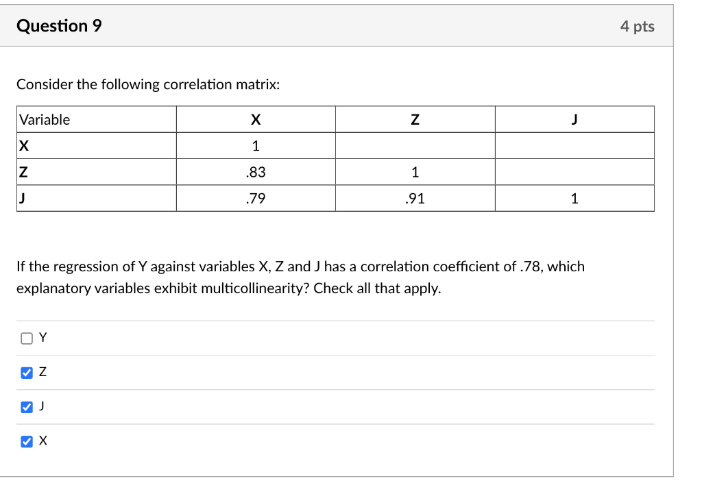 Solved Consider the following correlation matrix: If the | Chegg.com