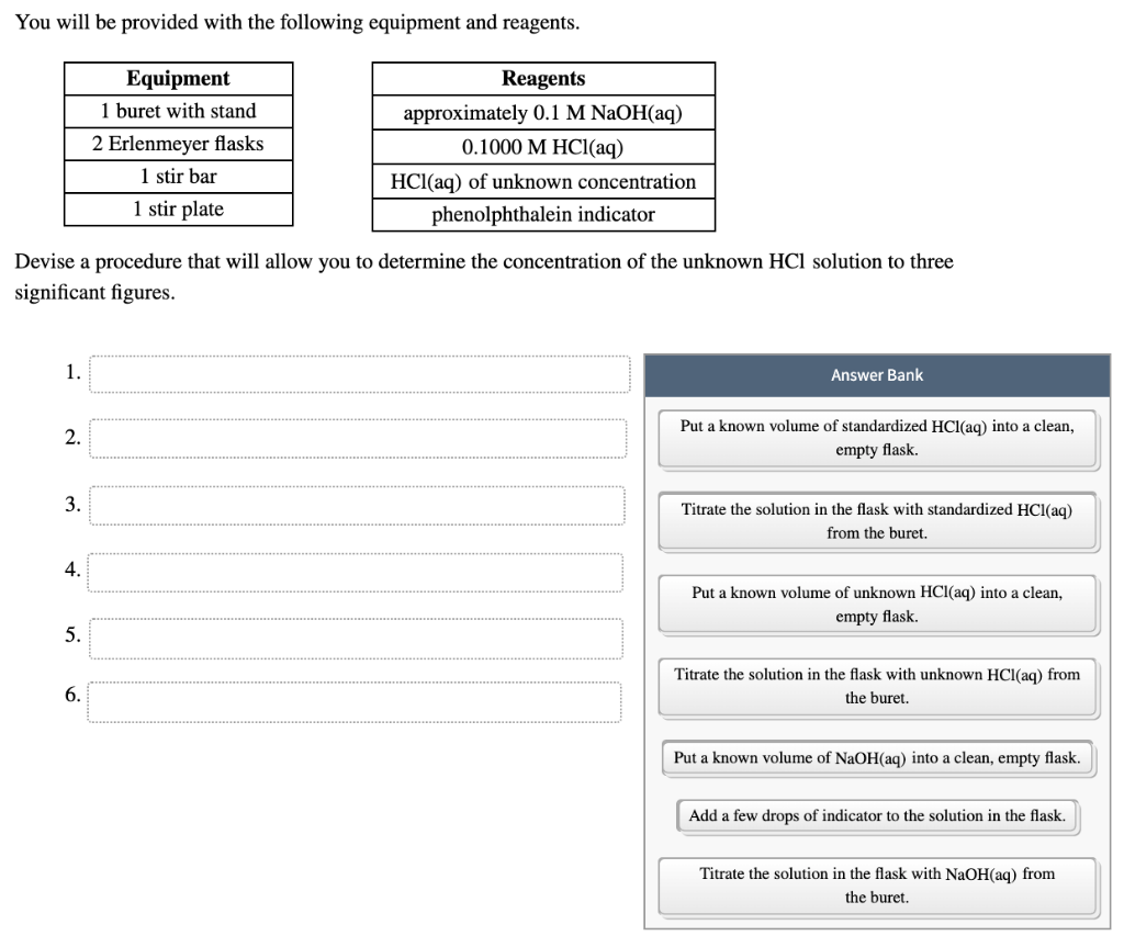Solved You will be provided with the following equipment and | Chegg.com