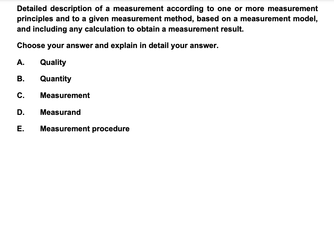 Solved Detailed description of a measurement according to | Chegg.com