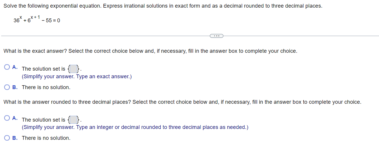 Solved 36x+6x+1−55=0 What is the exact answer? Select the | Chegg.com