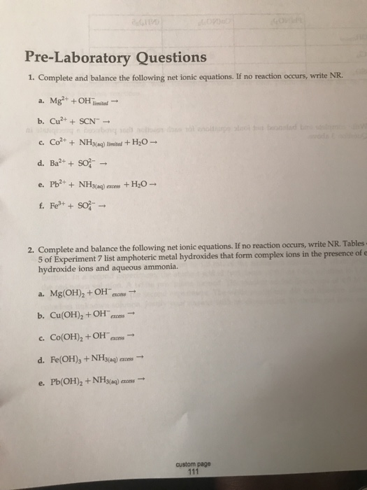 Solved Pre-Laboratory Questions 1. Complete and balance the | Chegg.com