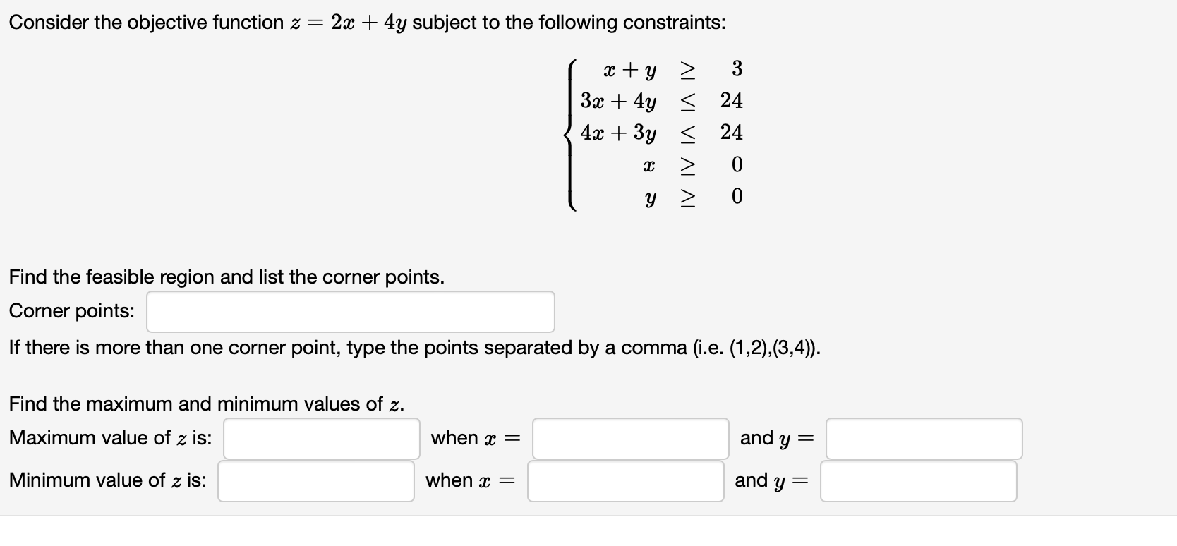 Solved Consider The Objective Function Z 2x 4y Subject To