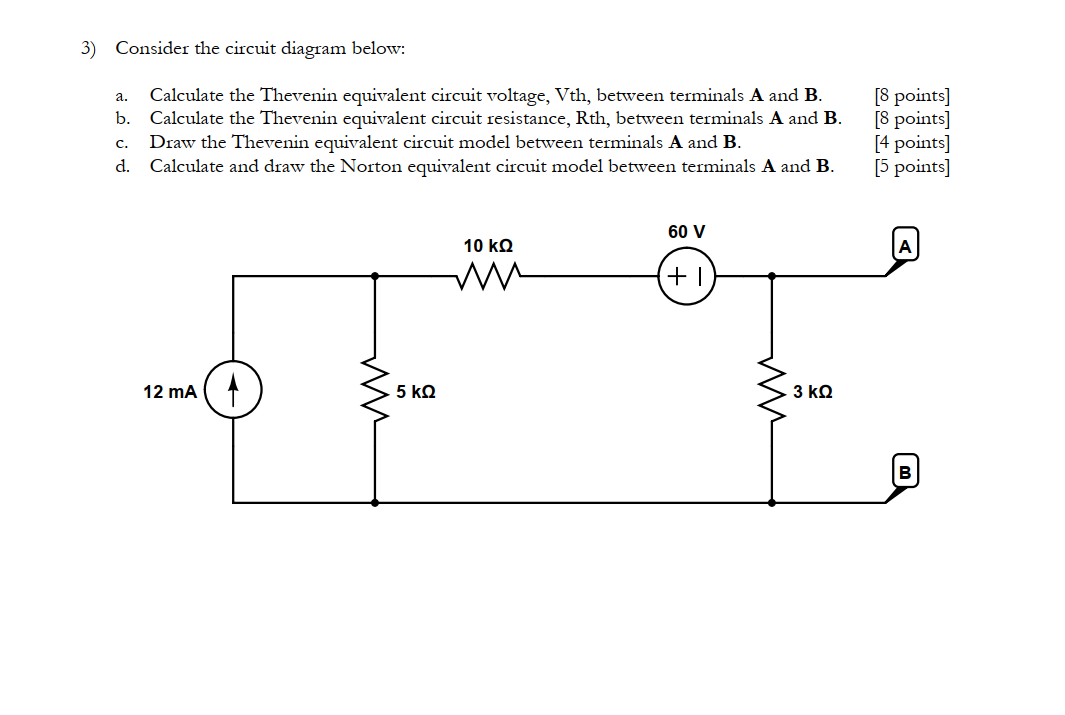 Solved 3) Consider the circuit diagram below: a. b. | Chegg.com