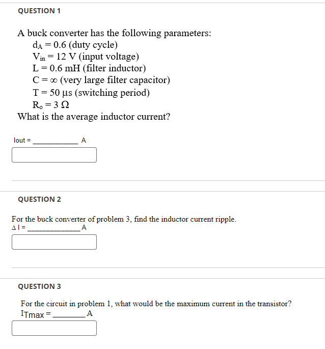 Solved A buck converter has the following parameters: dA=0.6 | Chegg.com