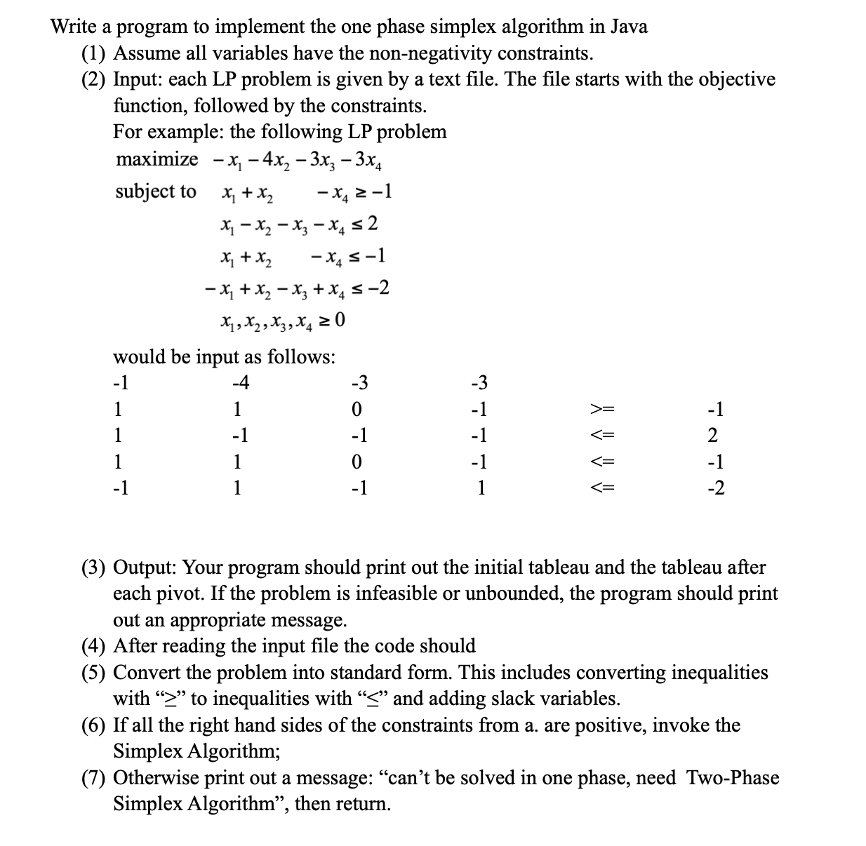 Solved Write a program to implement the one phase simplex | Chegg.com