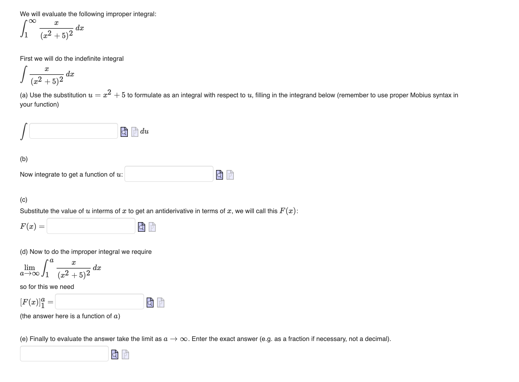 Solved We will evaluate the following improper integral: | Chegg.com