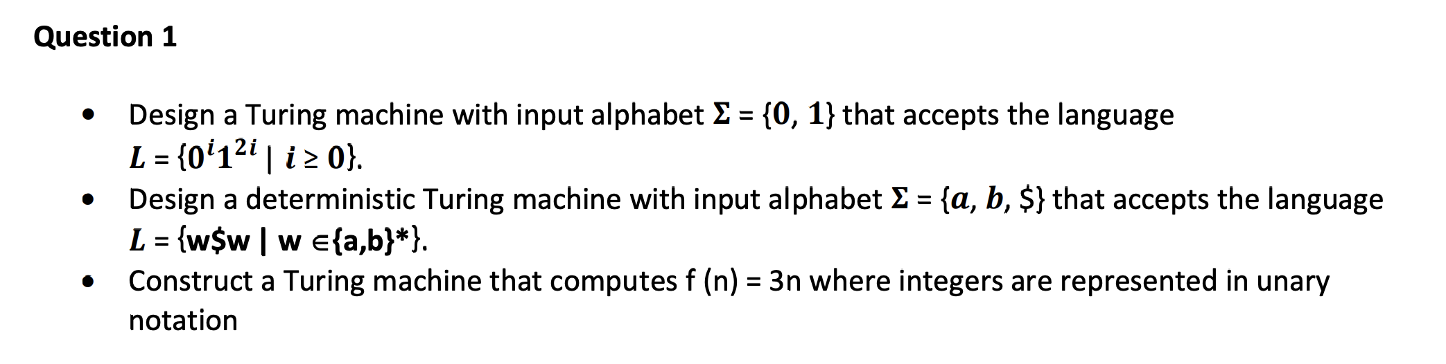 Solved Question 1 = = Design a Turing machine with input | Chegg.com