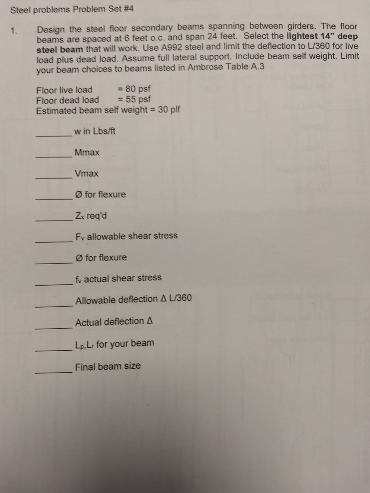 Solved Steel problems Problem Set #4 Design the steel floor | Chegg.com